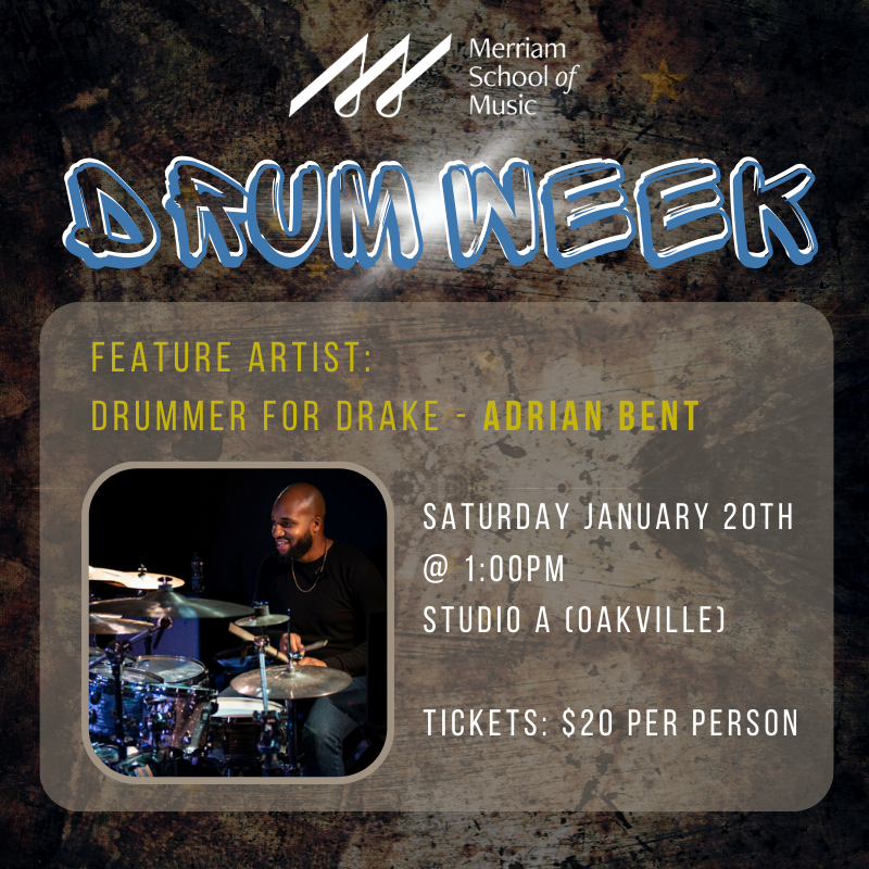 Drum Week – Clinic with Adrian Bent (Drake’s Drummer) – Merriam Music ...